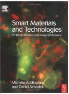 Book Review : Smart Materials and Technologies by Michelle Adington and ...